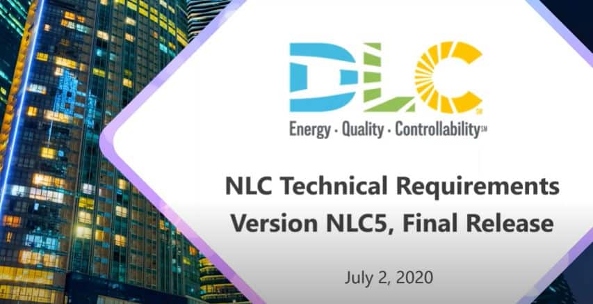NLC Technical Requirements V5 (NLC5) Final Release Webinar - DesignLights