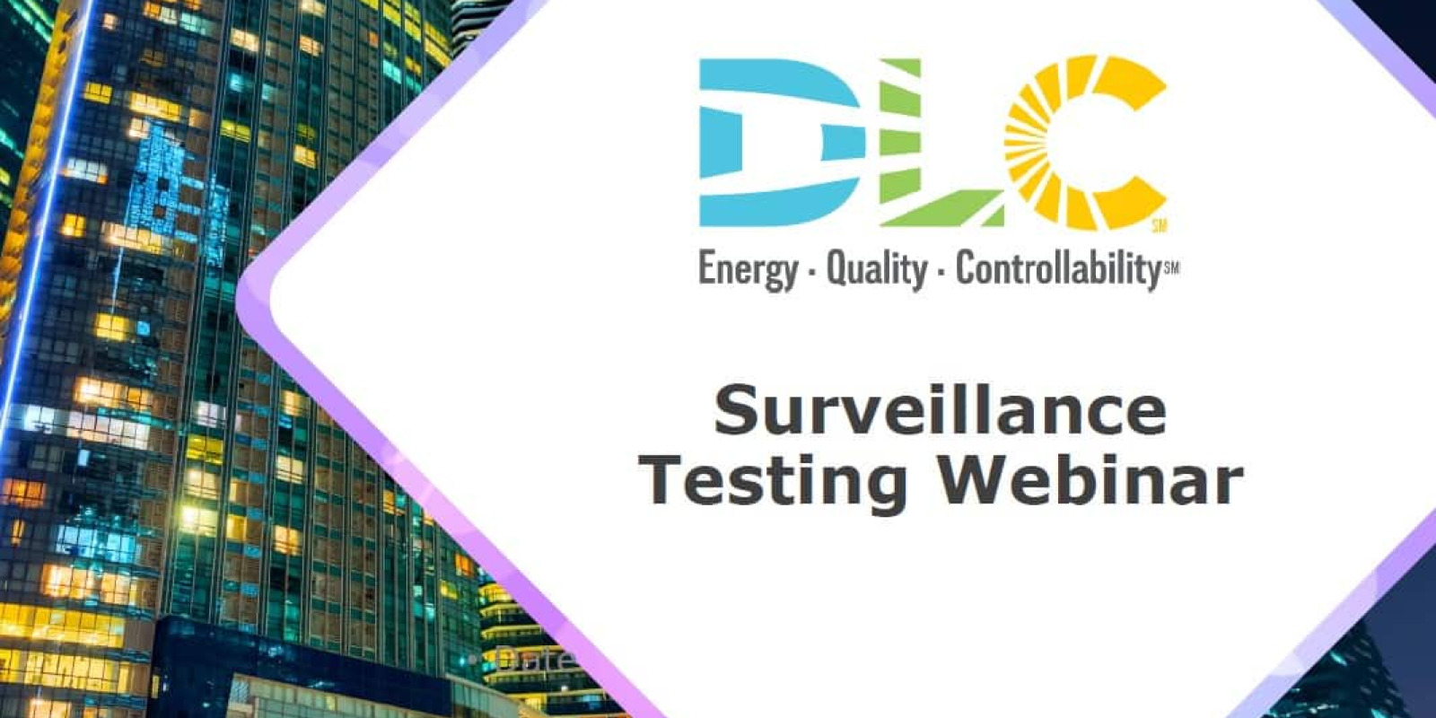 Surveillance Testing Webinar - DesignLights